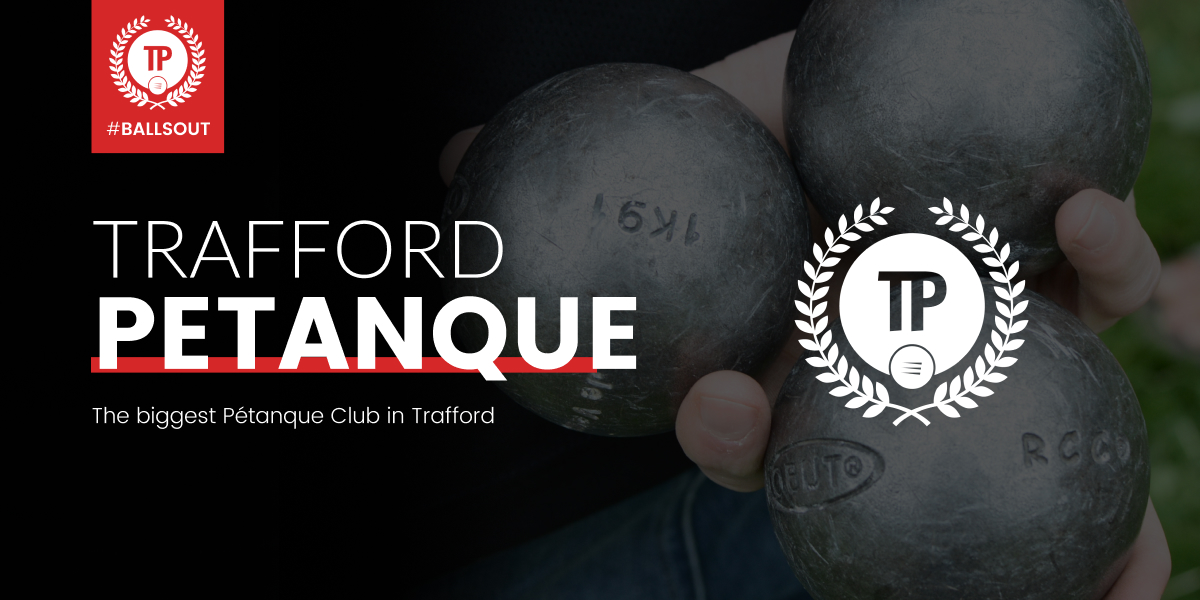 About us | Trafford Pétanque - A modern & progressive Pétanque club ...